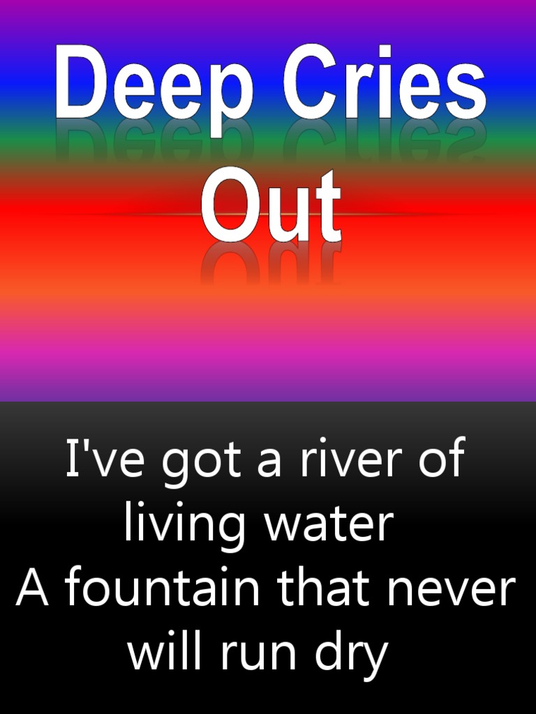 Deep Cries Out | PDF