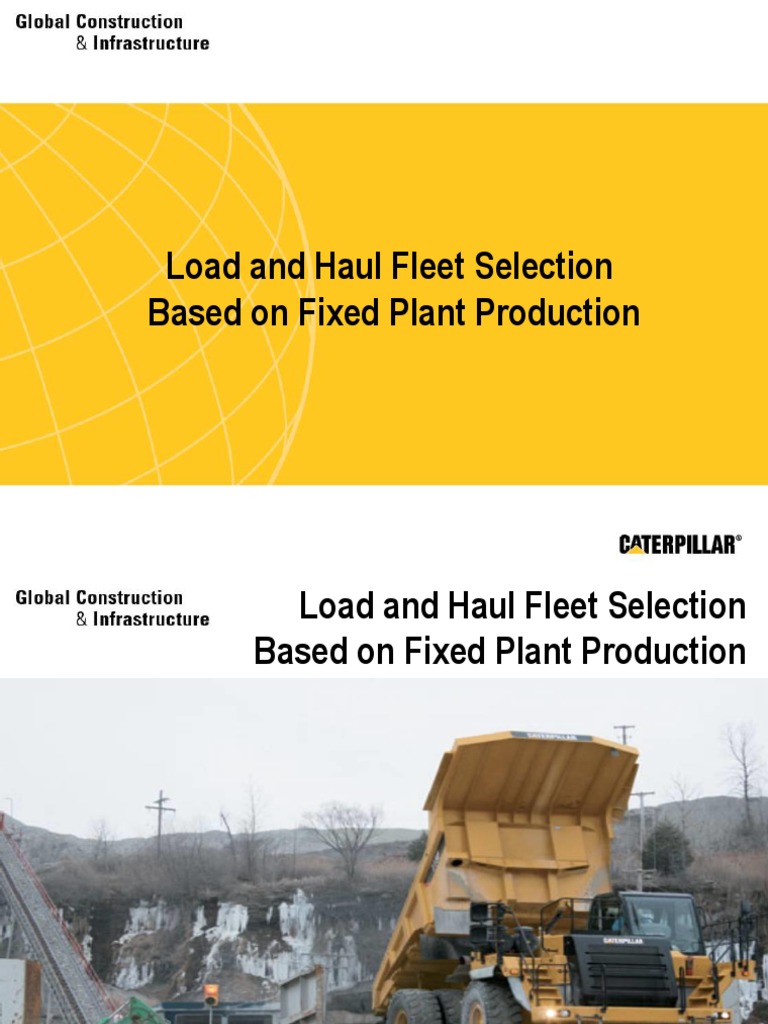 Load and Haul Fleet Selection Guide | PDF | Loader (Equipment) | Australia