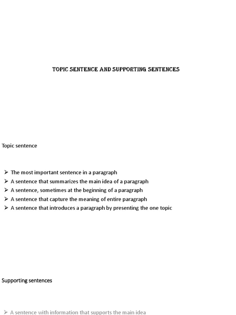 Topic Sentence and Supporting Sentences | PDF
