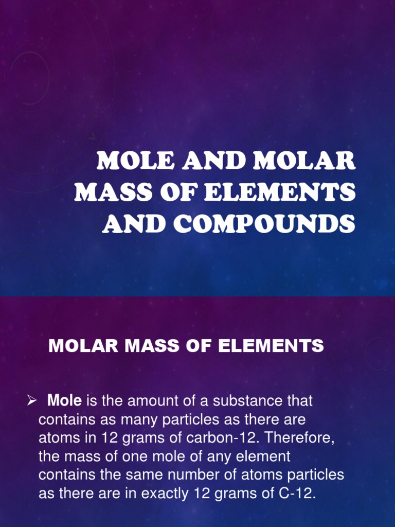 Moles and Molar Mass Explained | PDF | Mole (Unit) | Physical Chemistry