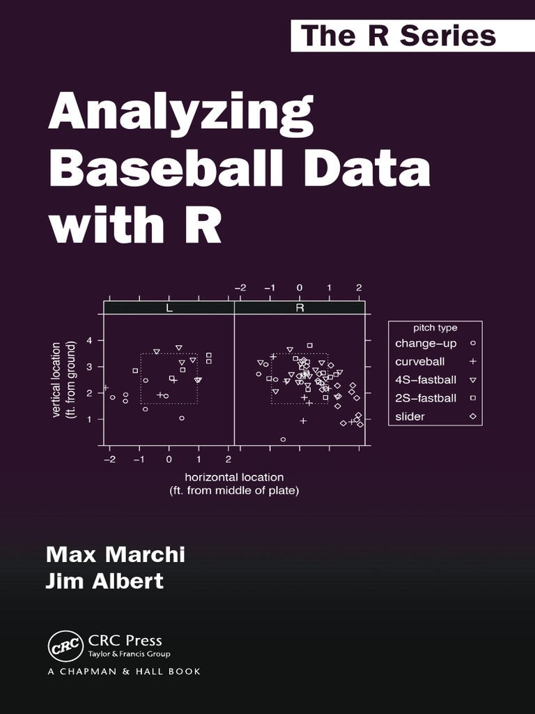 Analyzing Baseball Data With R-Chapman and Hall - CRC (2013) | PDF ...