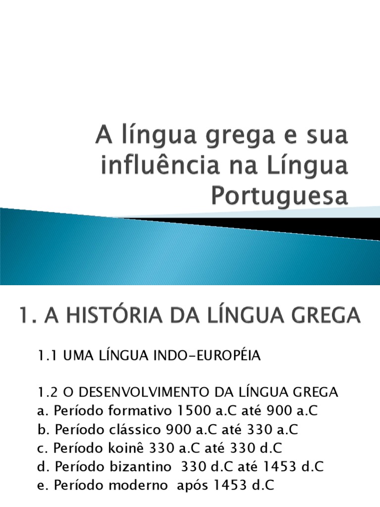 02 A Língua Grega e Sua Influência Na Língua Portuguesa | PDF ...