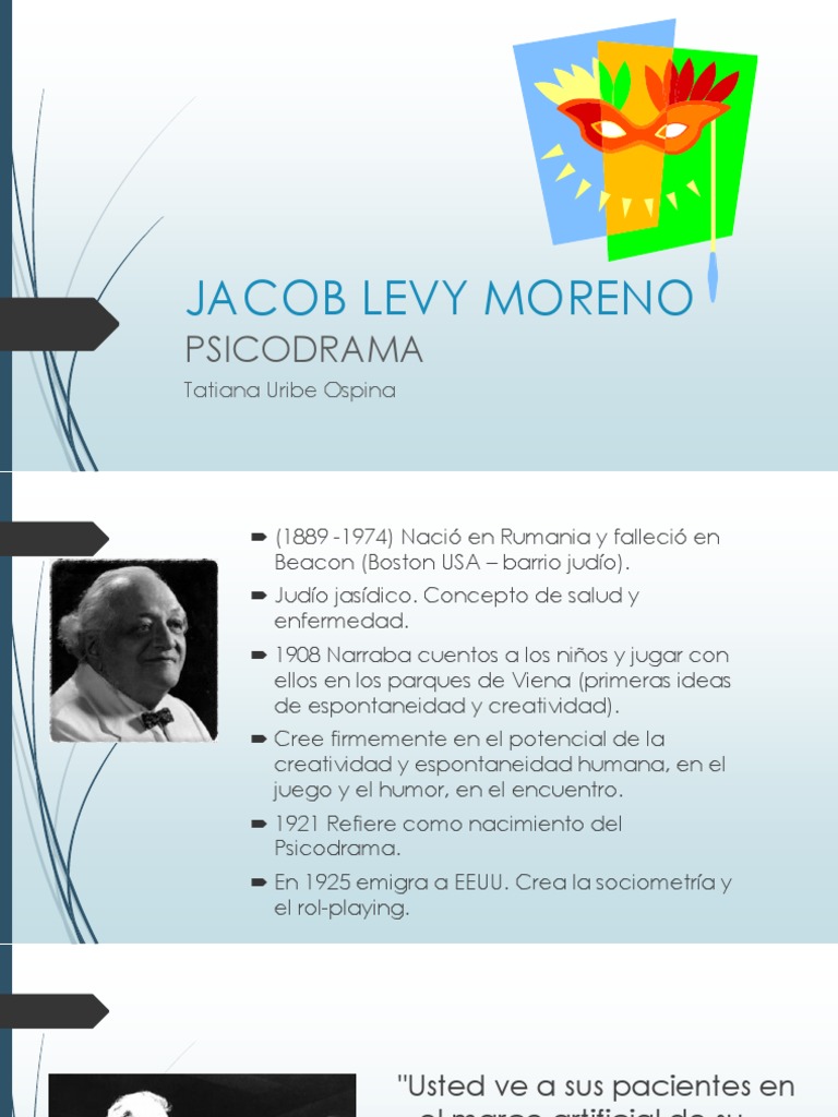 JACOB LEVY MORENO - Humanista | PDF | Salud mental | Psicoterapia