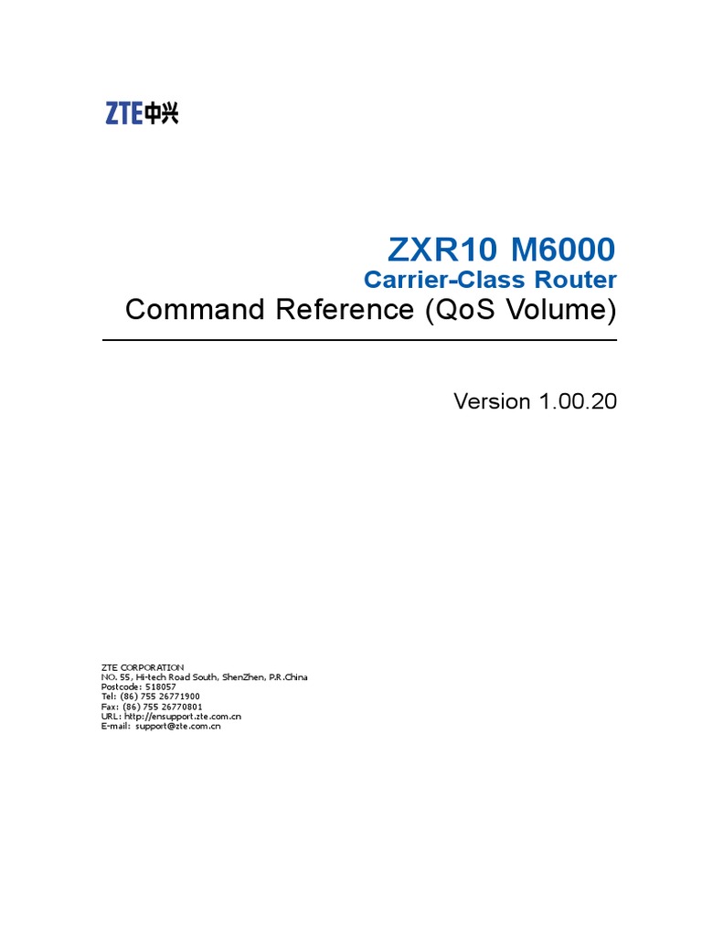 ZXR10 M6000 (V1.00.20) Carrier-Class Router Command Reference (QoS ...