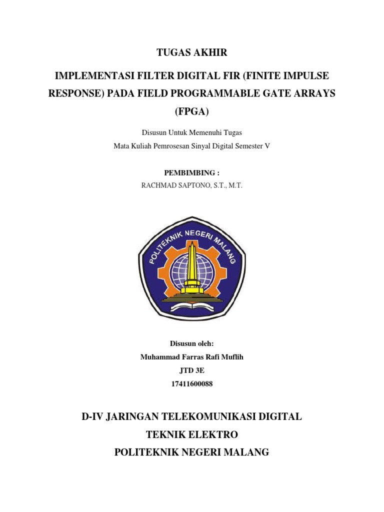 Implementasi Filter Digital Fir (Finite Impulse Response) Pada Field Programmable Gate Arrays ...