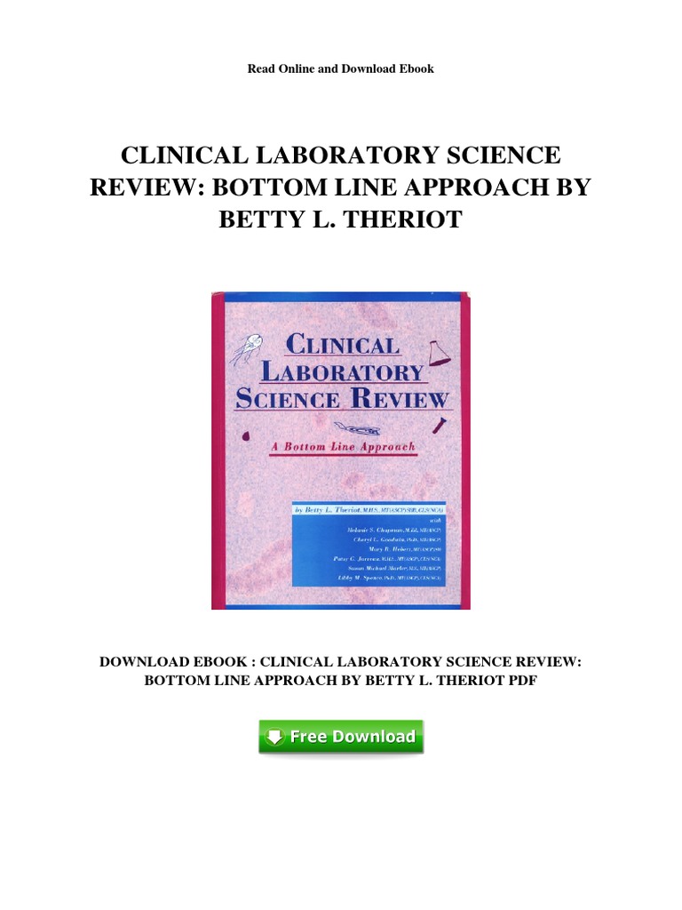 Clinical Laboratory Science Review Bottom Line Approach by Betty L ...