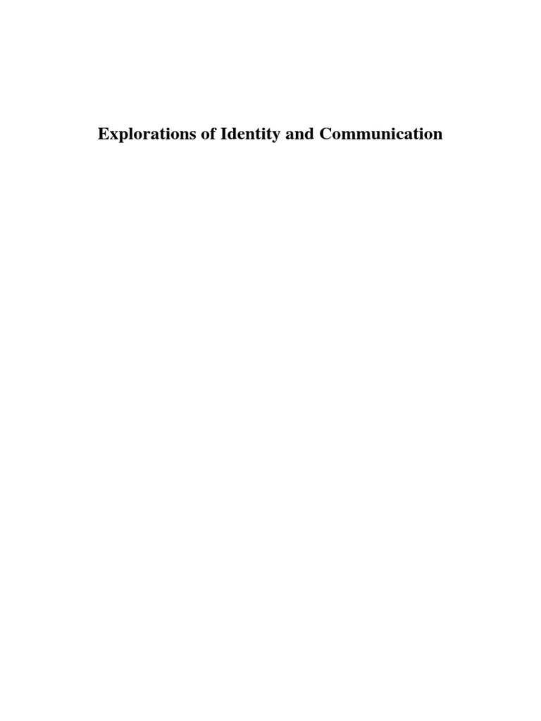 Explorations of Identity and Communication CIC 2017 Proceedings | PDF ...