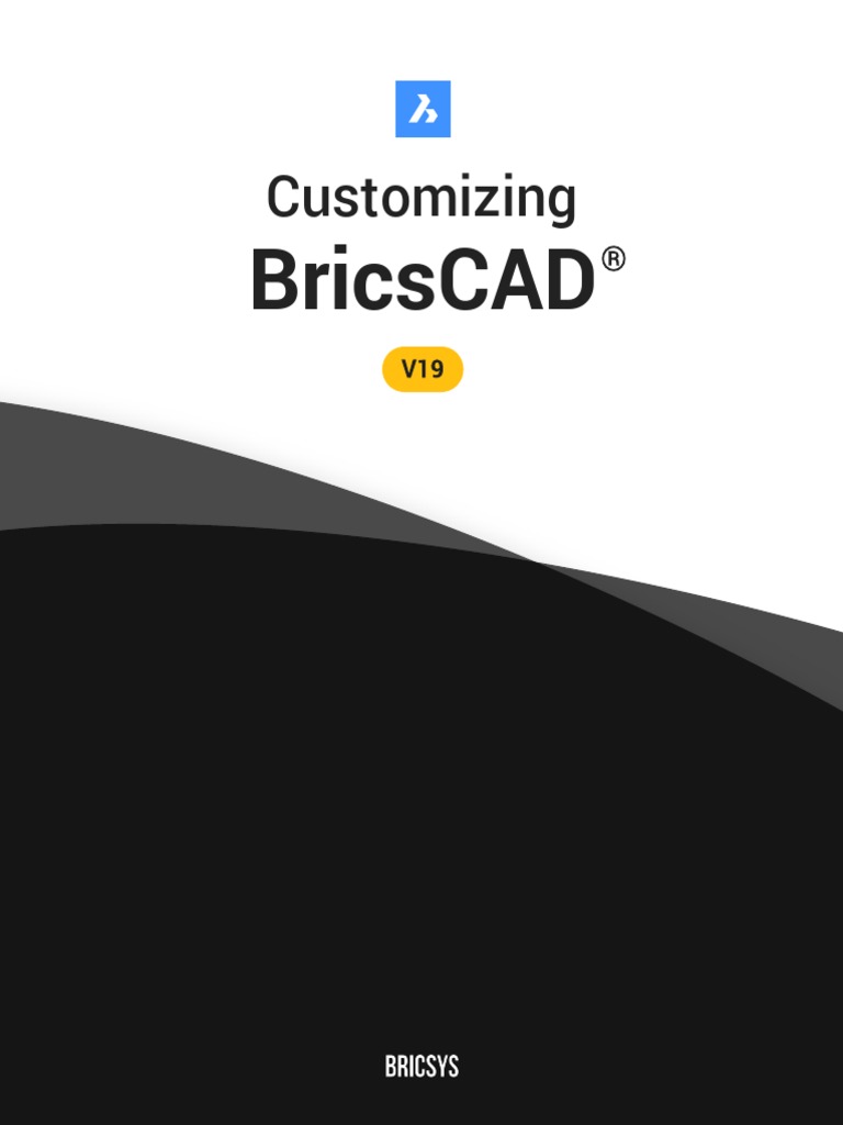 0 Customizing BricsCAD | PDF | Areas Of Computer Science | System Software