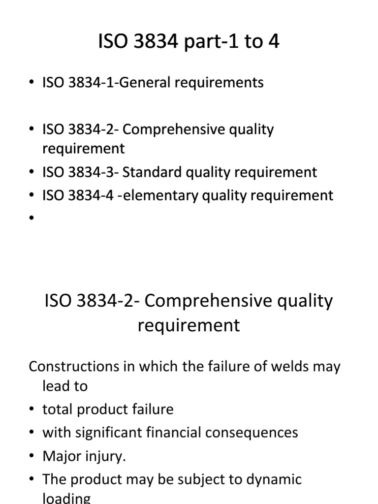 ISO 3834-Part-1-To-4 | PDF | Structural Load | Welding