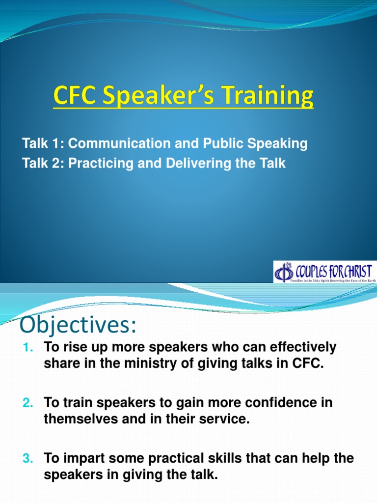 CFC Speaker Training Workshop Guide | PDF | Public Speaking | Communication