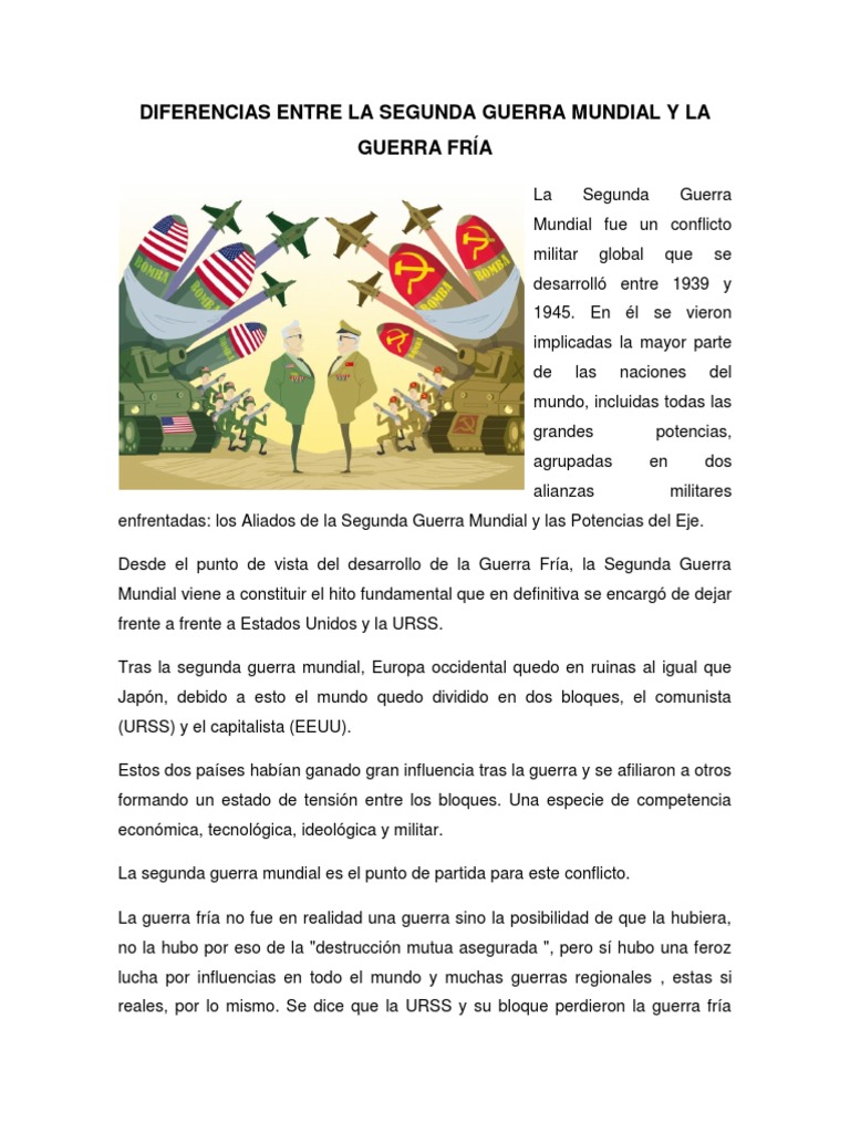 Diferencias entre la Segunda Guerra y la Guerra Fría | PDF | Guerra ...