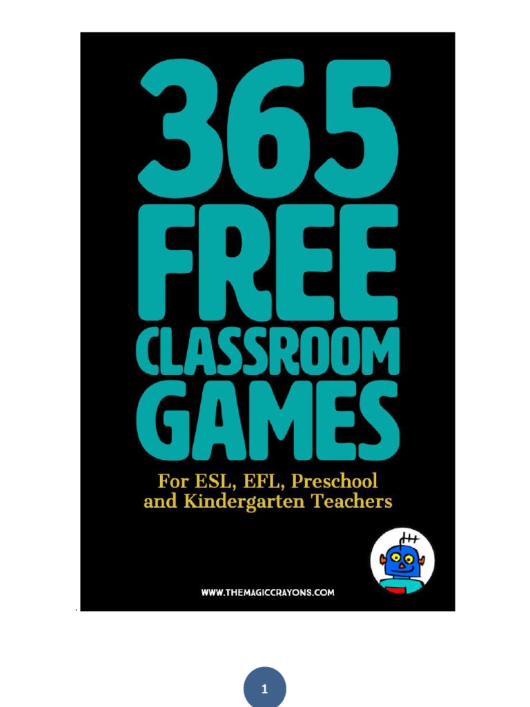 Free Classroom Games for ESL Kids | PDF | Classroom | English As A ...