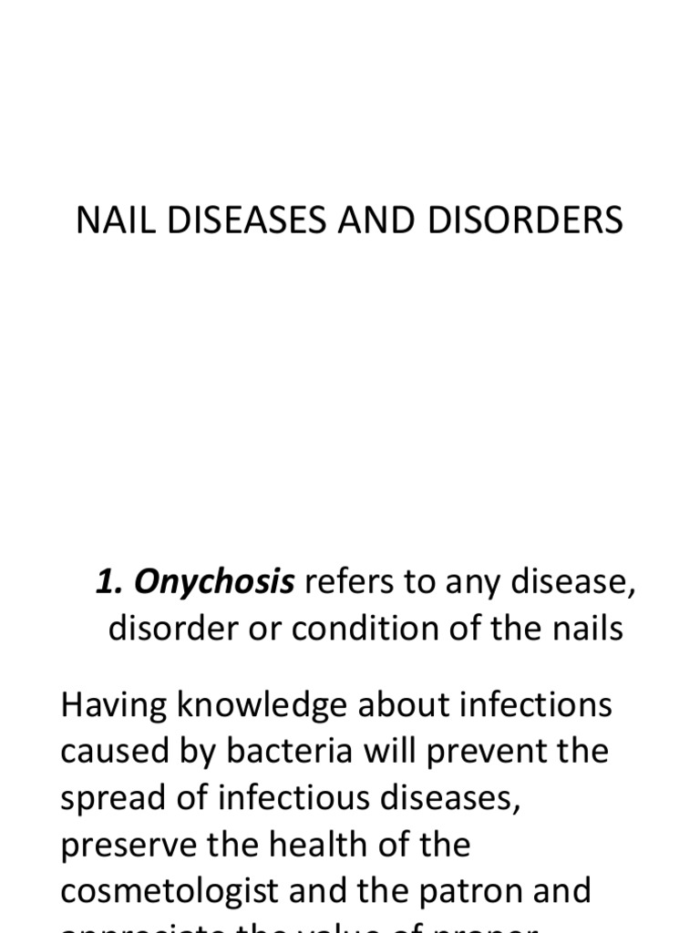 Nail Diseases and Disorders | PDF | Nail (Anatomy) | Infection