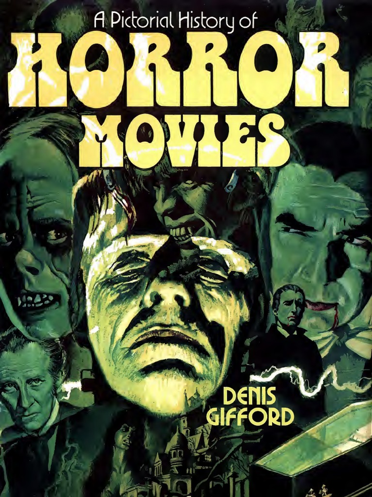 A Pictorial History of Horror Movies by Denis Gifford (Starbrite) | PDF ...