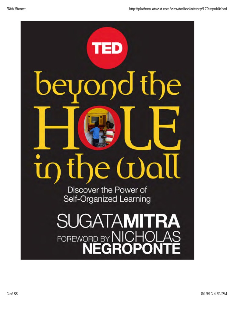 TED Books - Beyond The Hole in The Wall - Discover The Power of Self-Organized Learning - Sugata ...