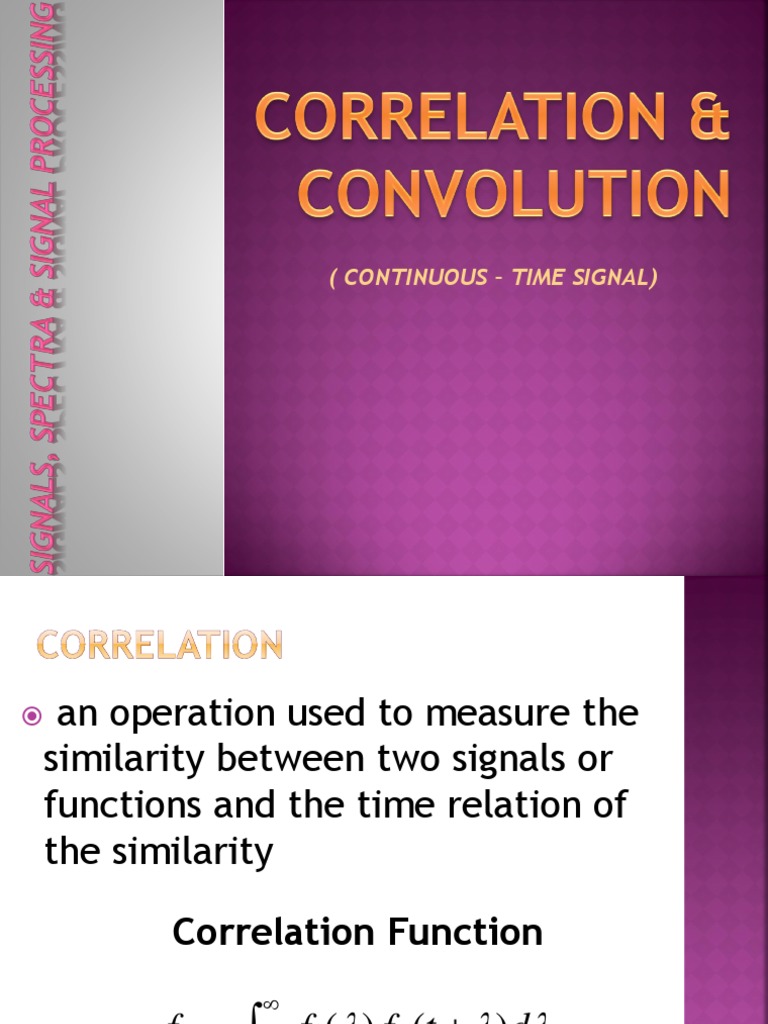 Correlation & Convolution | PDF | Telecommunications Engineering ...