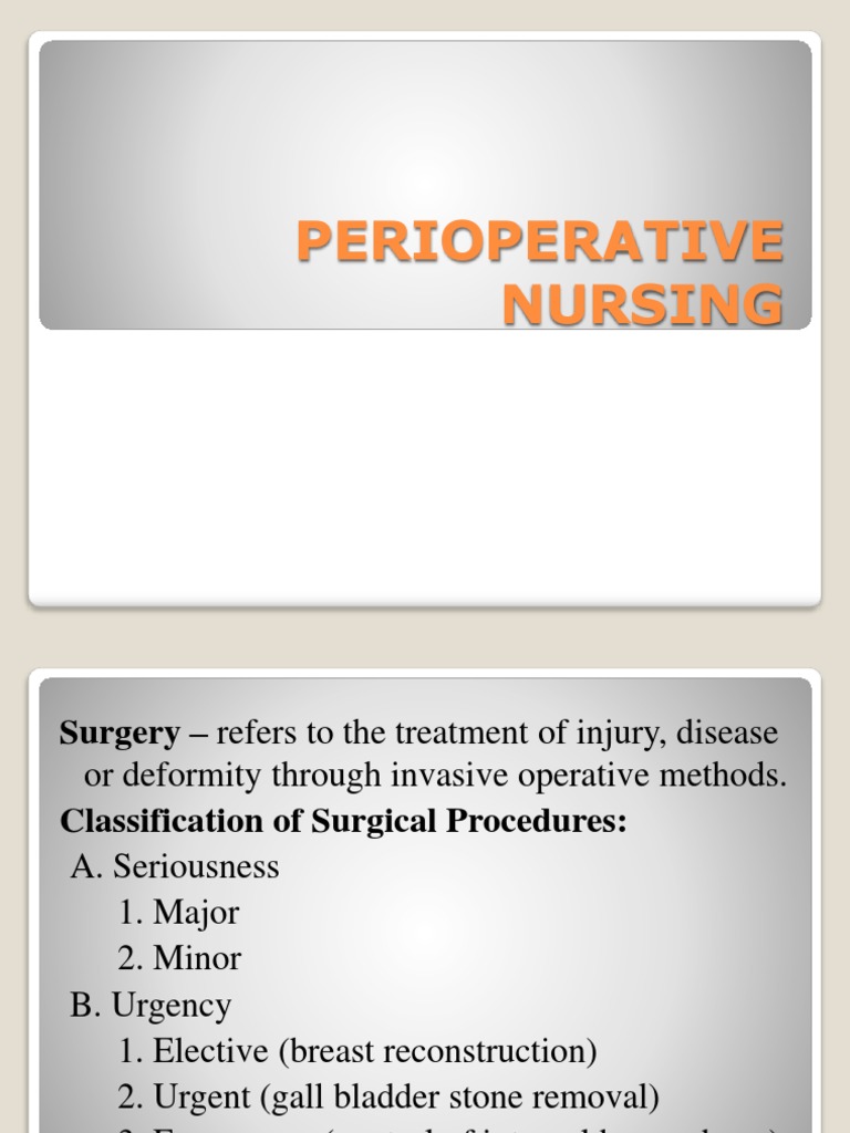 Perioperative Nursing Overview Guide | PDF | Surgery | Informed Consent
