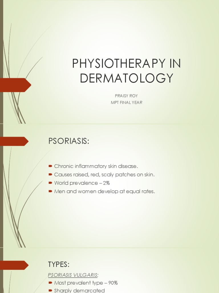 Physiotherapy in Dermatology | PDF | Psoriasis | Skin