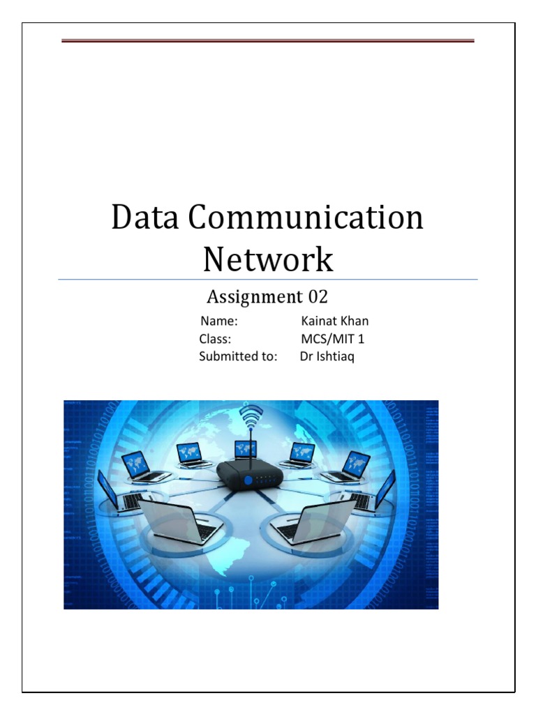 Assignment 2 DCN | PDF | Data Transmission | Computer Network