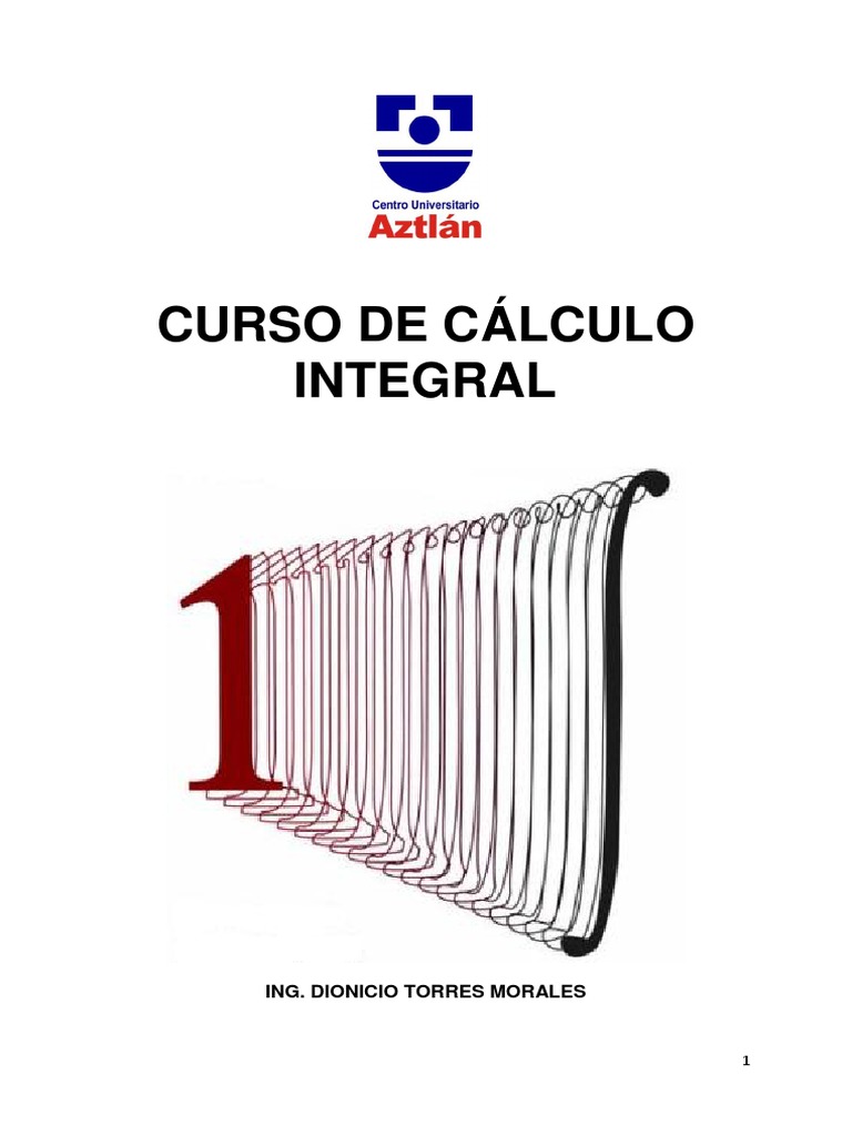 Curso de Cálculo Integral-3 Unidades | PDF | Integral | Derivado