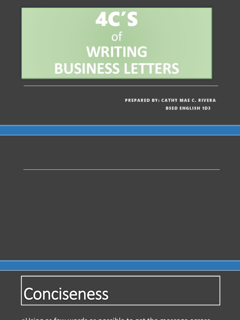 4C'S To Consider in Technical Writing | PDF | Communication | Linguistics