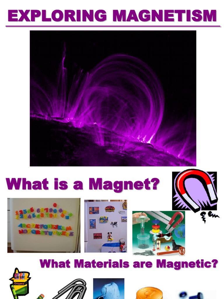 Properties of Magnets | PDF | Magnetic Field | Magnet