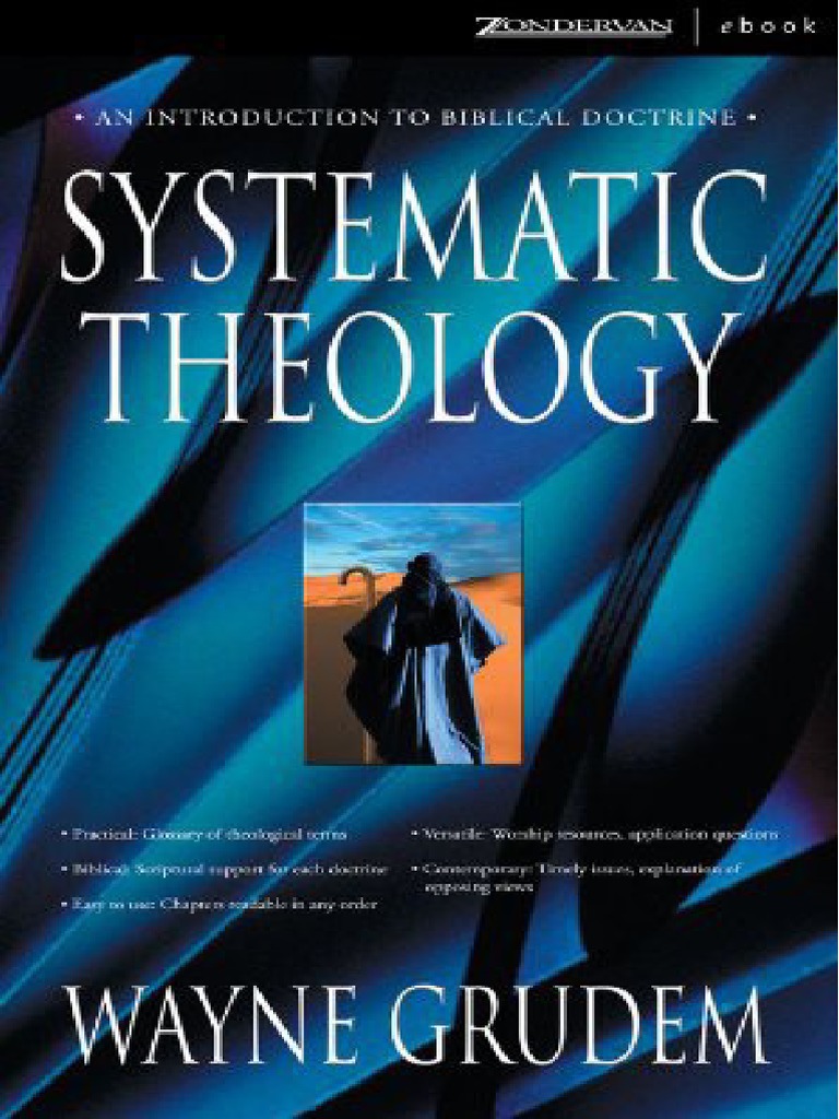 Systematic Theology - An Introduction To Biblical Doctrine - Wayne ...