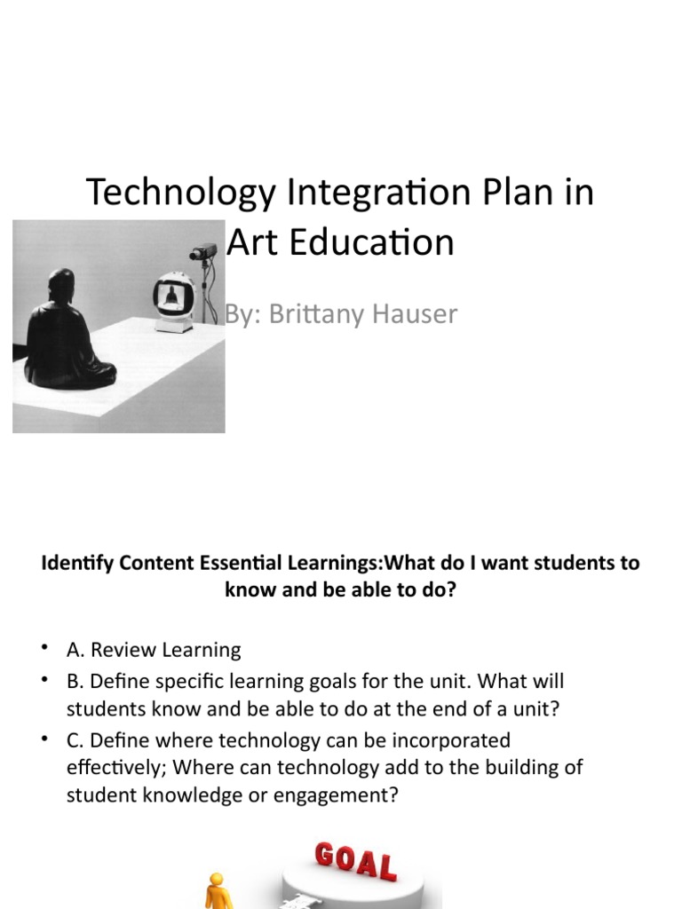 Technology Integration Plan in Art Education: By: Brittany Hauser | PDF ...