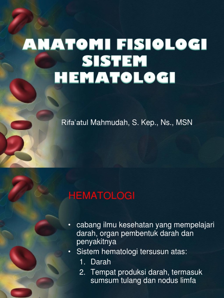 Anatomi Fisiologi Sistem Hematologi | PDF