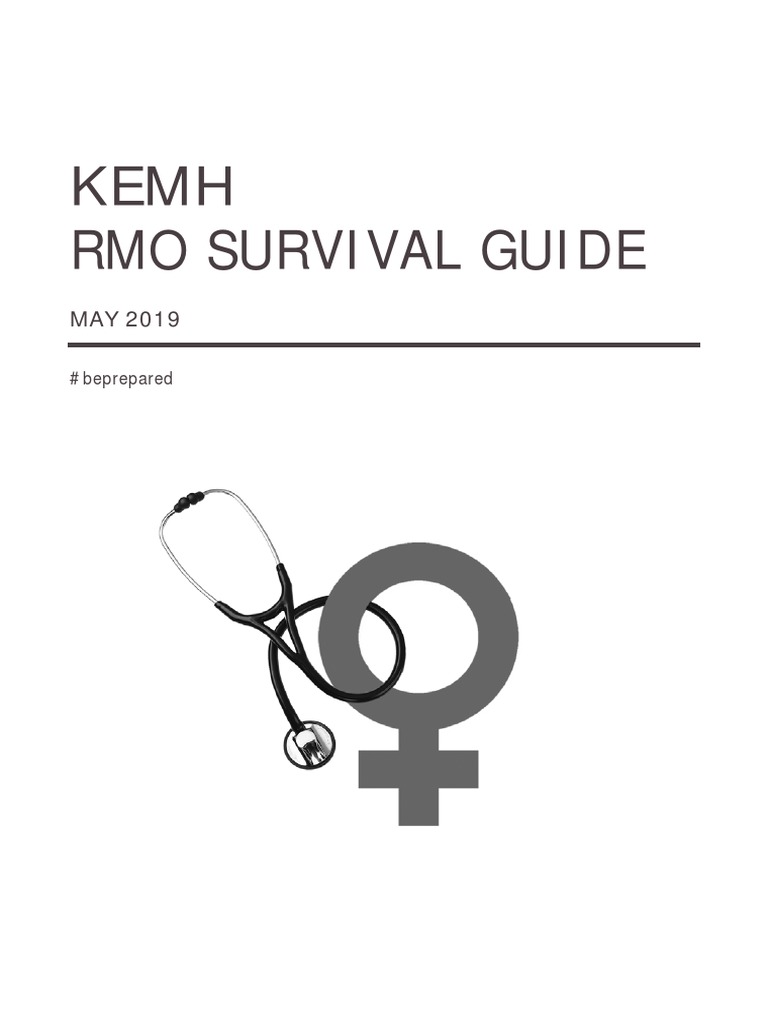 KEMH RMO Survival Guide Overview | PDF | Patient | Midwifery