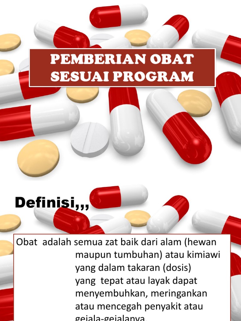 Makalah Pemberian-Obat SESUAI PROGRAM | PDF