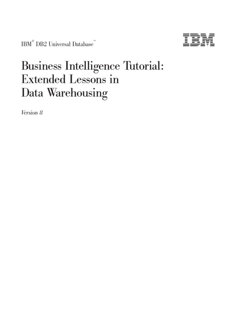 IBM Extended Lessons To Data Warehousing | PDF | Database Index | Data ...