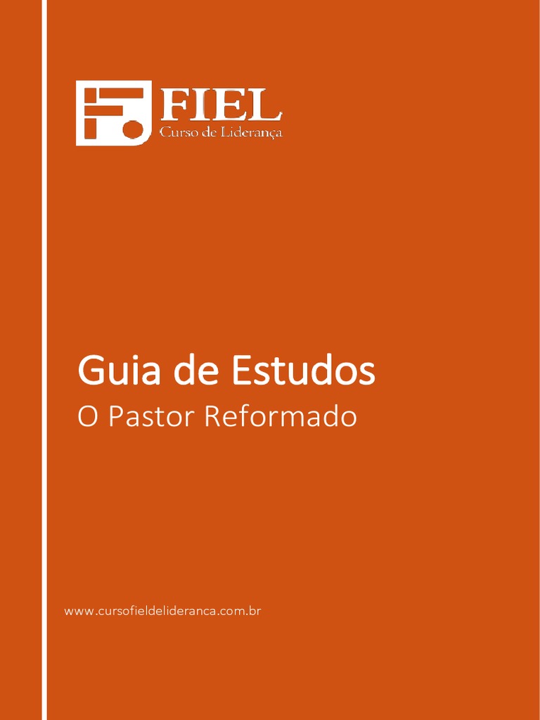 Guia de Estudos - O Pastor Reformado | PDF | Calvinismo | Jesus