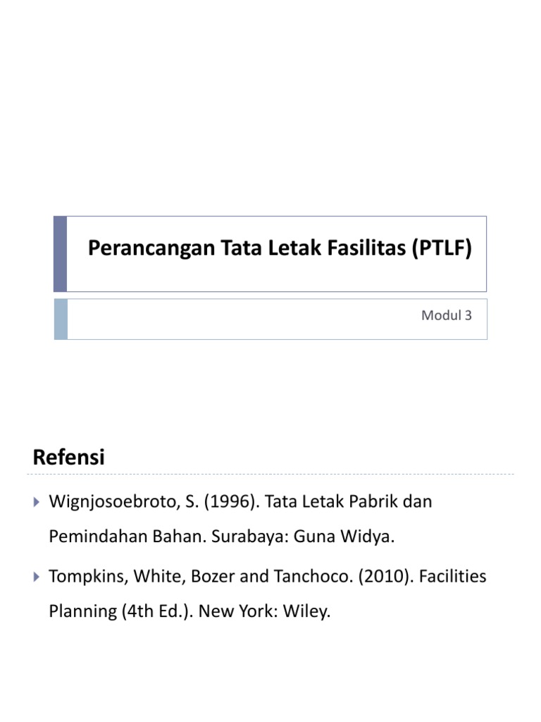 Perancangan Tata Letak Fasilitas (PTLF) | PDF