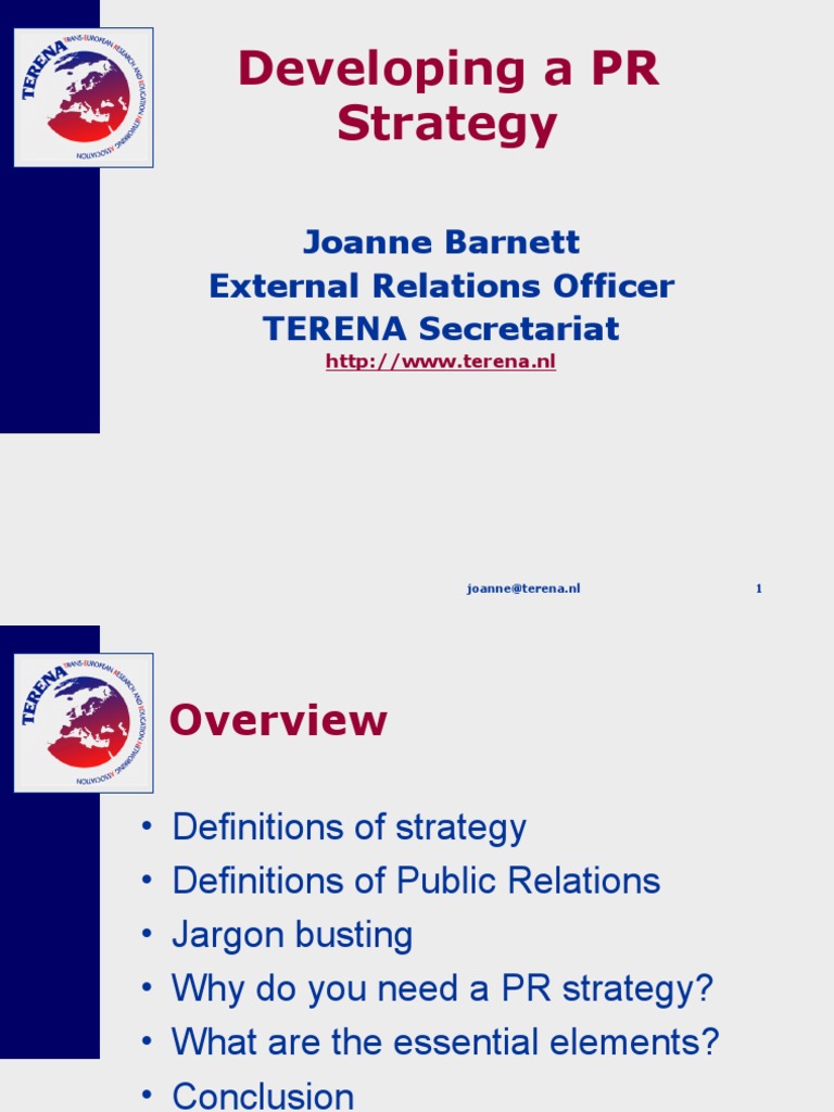 Developing A PR Strategy: Joanne Barnett External Relations Officer ...