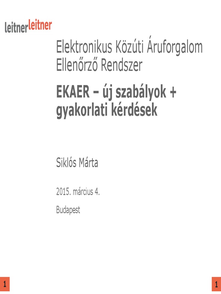 Szakmai Anyag EKAER Uj Szabalyok Gyakorlati Kerdesek PDF | PDF
