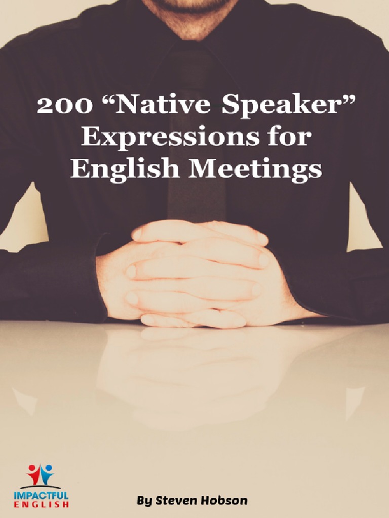 Free Guide 200 Expressions For English Meetings Updated | PDF