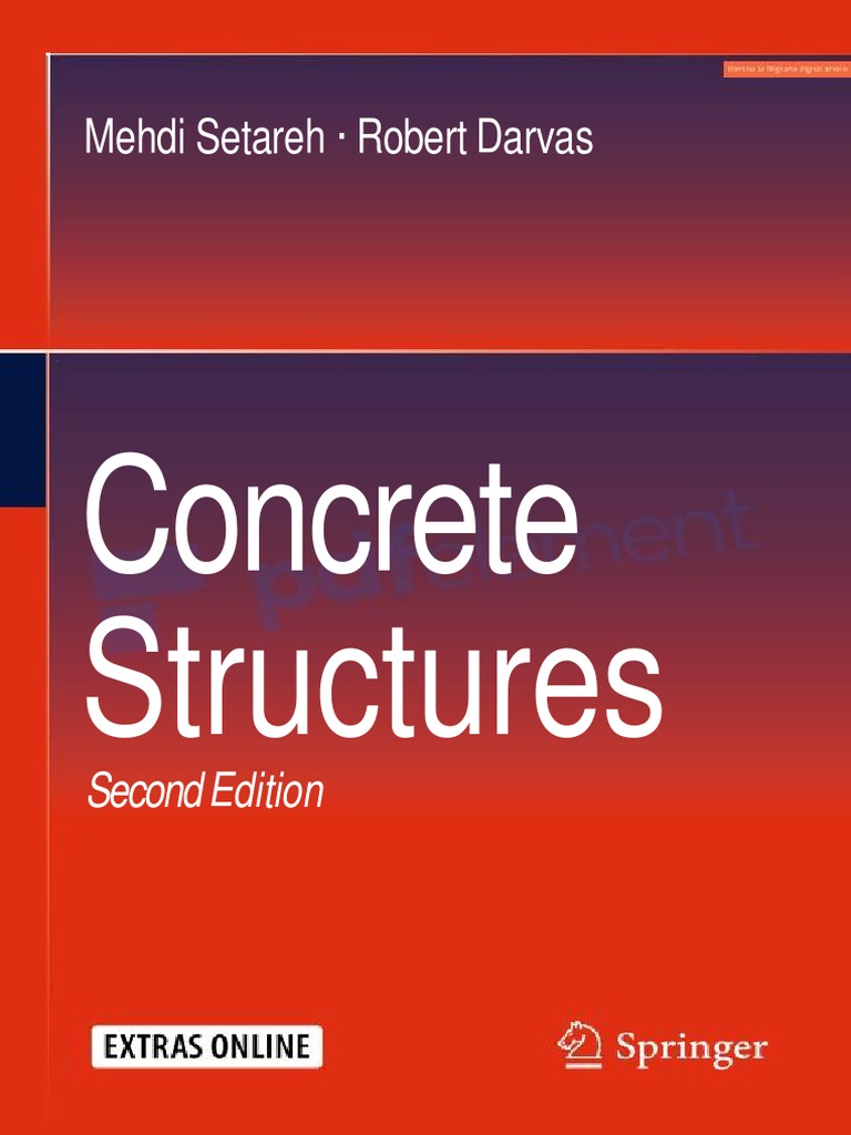 CONCRETE STRUCTURES by Mehdi Setareh & Robert Darvas 2nd. Springer ...