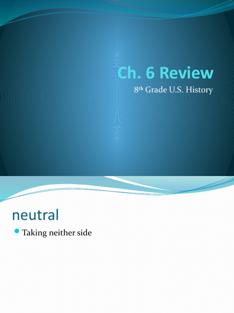 Ch. 6 Review: 8 Grade U.S. History | PDF | History