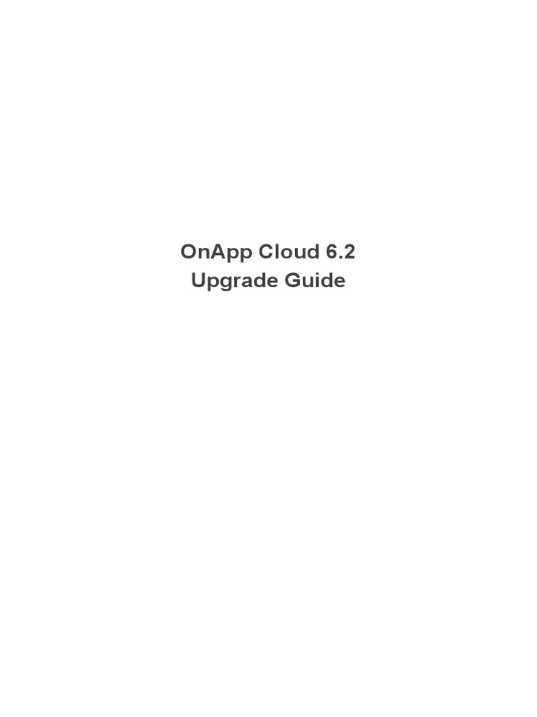 OnApp+6 2+Upgrade+Guide | PDF