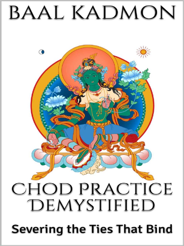 Chod Practice Demystified - Seve - Baal Kadmon | PDF