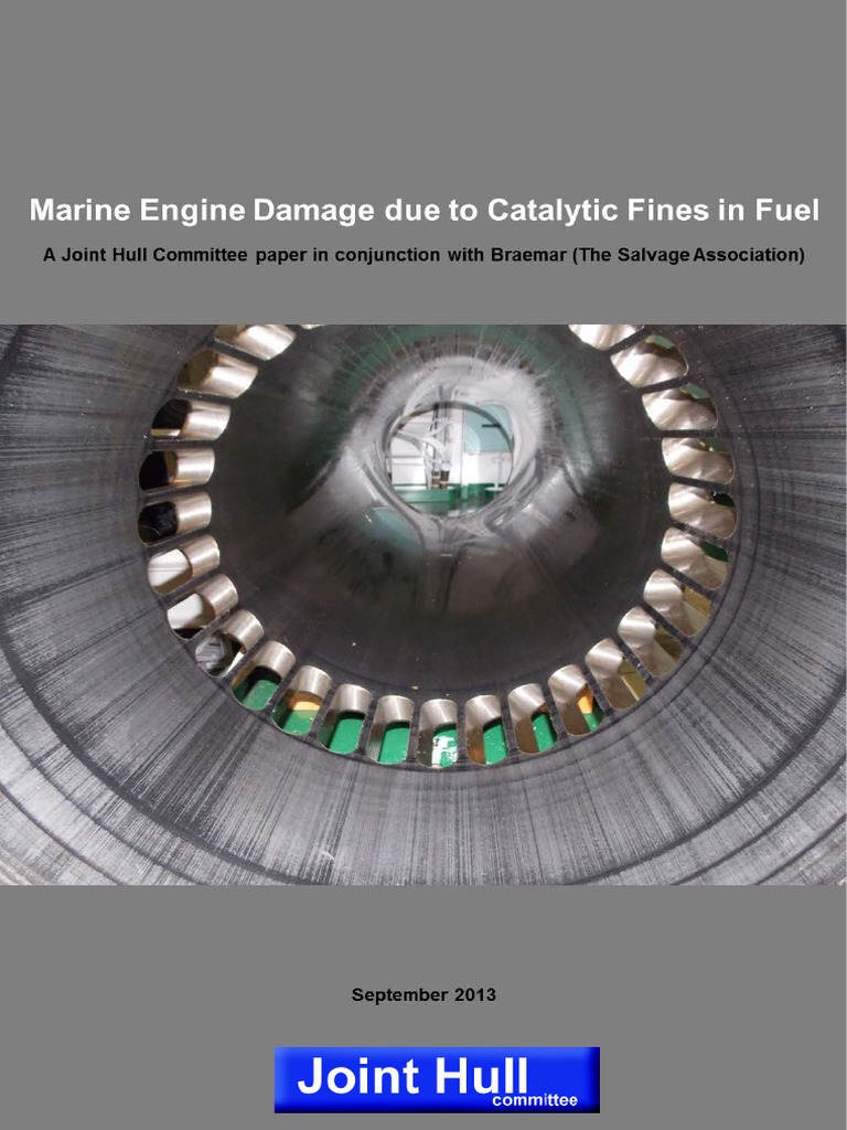 Marine Engine Damage from Catalytic Fines in Low Sulphur Fuel | PDF ...