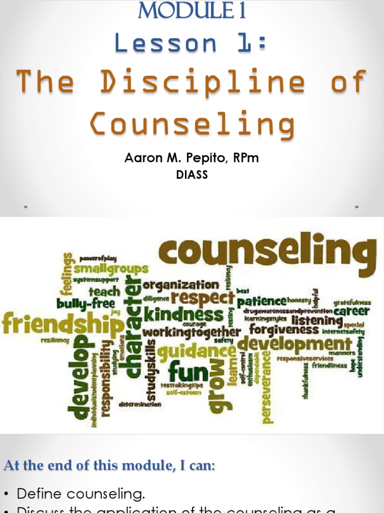Lesson 1-The Discipline of Counseling.pptx | Psychotherapy | Counseling ...