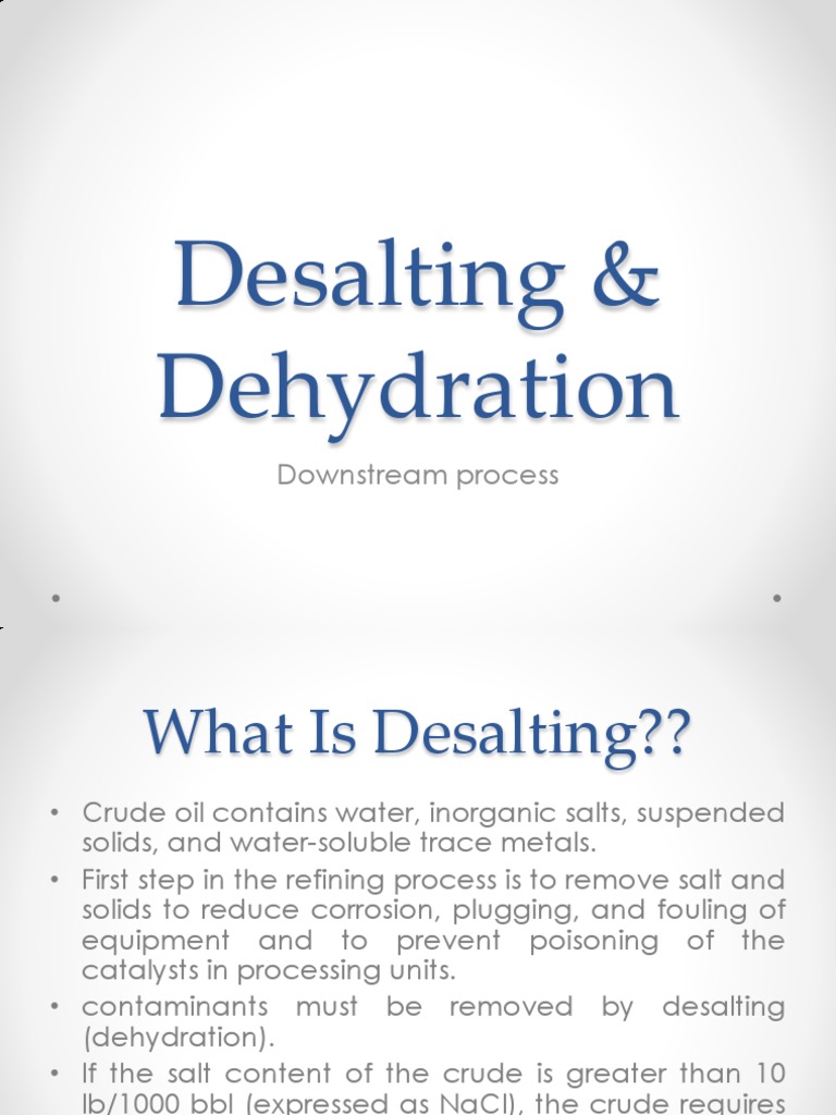 Desalting and Dehydration | PDF | Sodium Chloride | Petroleum