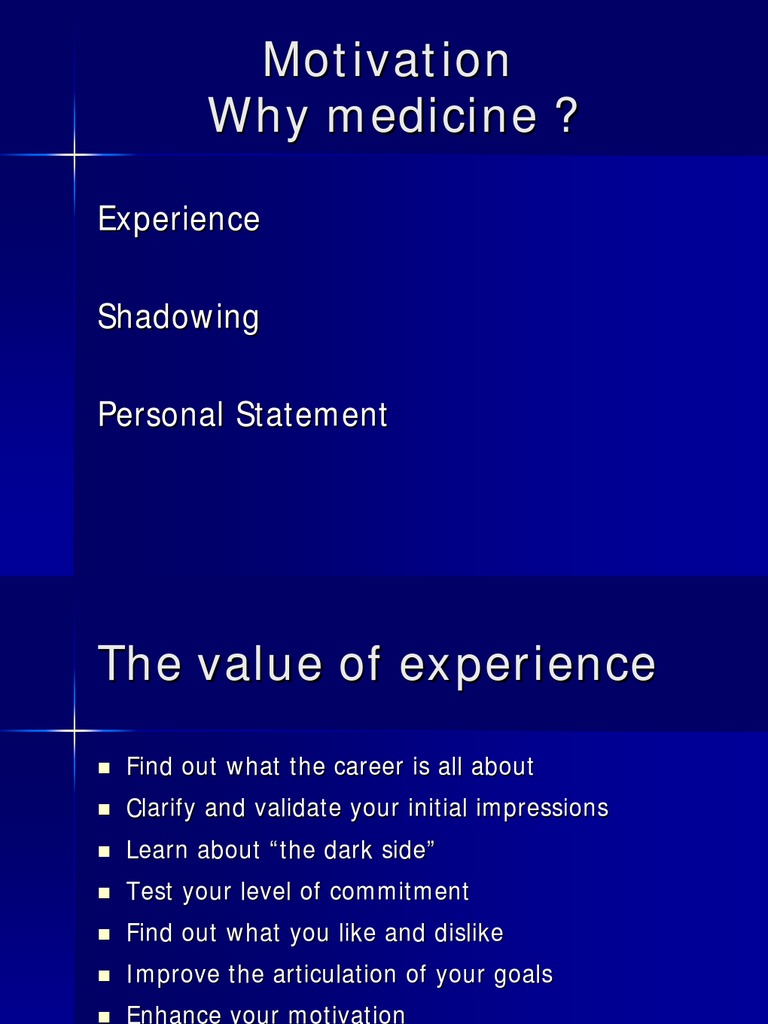 Motivation Why Medicine ? | PDF | Medicine | Motivation