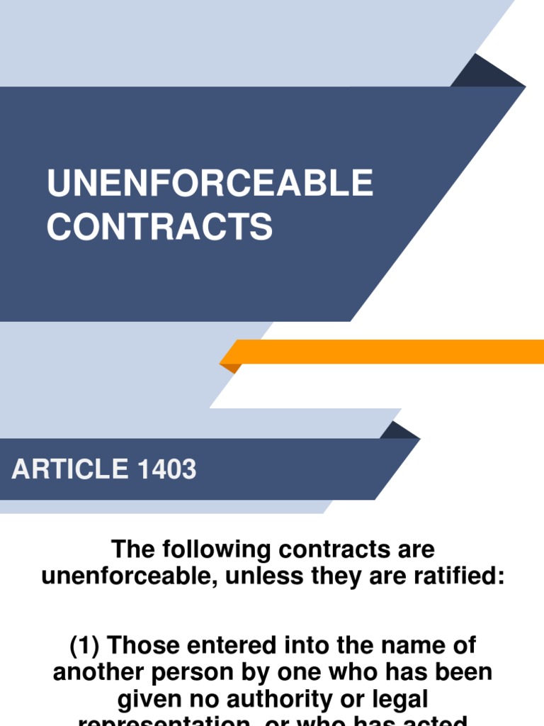 Unenforceable Contracts Explained | PDF | Ratification | Contract Law
