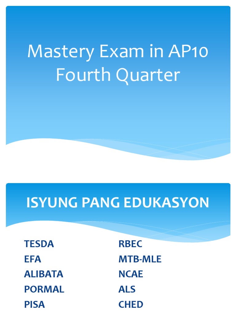 Mastery Exam in AP10 Fourth Quarter | PDF