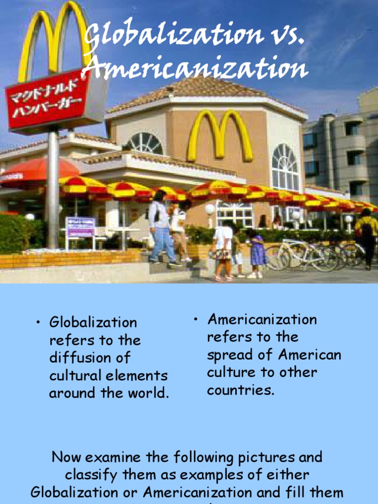 12 Globalization Vs Americanization | PDF