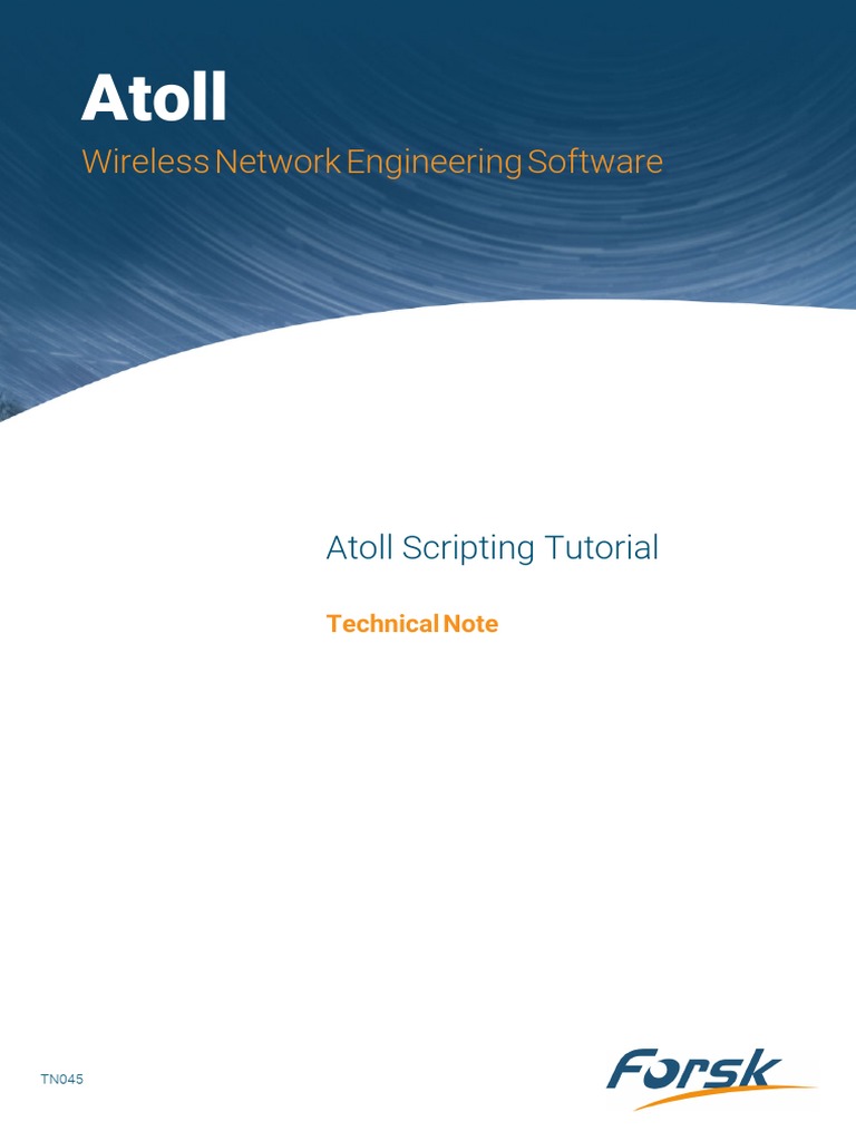 TN045 Atoll Scripting Tutorial 3.0 | PDF TN045 Atoll Scripting Tutorial 3.0 | PDF