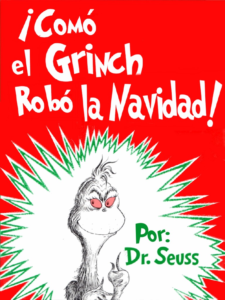 Cómo-el-Grinch-Robo-la-Navidad Final | PDF